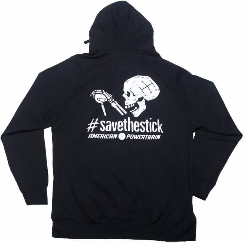 Save The Stick Hoodie - American Powertrain - TREMEC Conversion Specialists